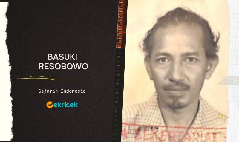 Siapa Basuki Resobowo?