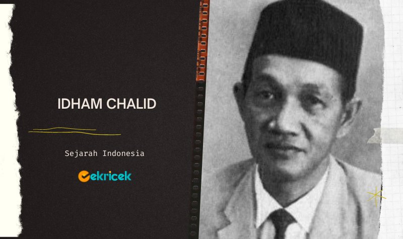 Siapa Idham Chalid?