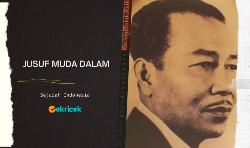 Jusuf Muda Dalam: Arsitek Perbankan Era Sukarno
